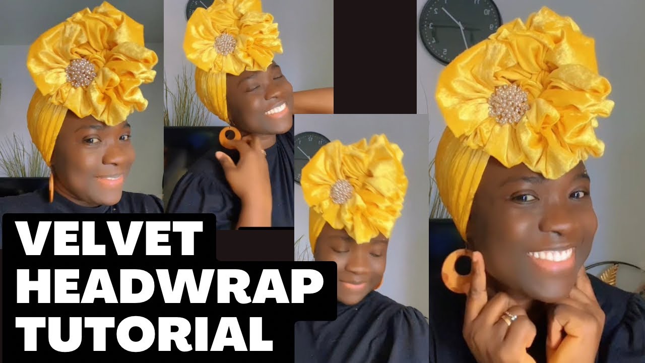 EASY VELVET HEADWRAP TUTORIAL Beginners friendly/ Turban/ Headscarf/ Gele - YouTube
