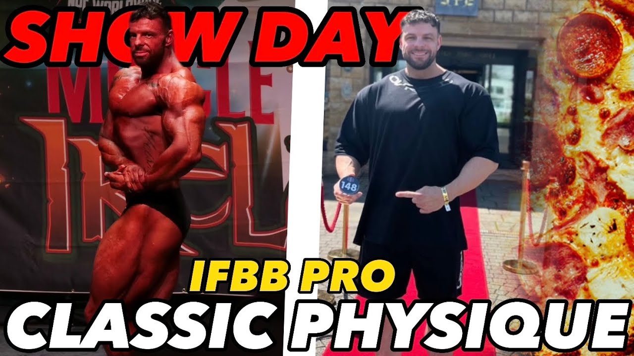 SHOW DAY at MUSCLE CONTEST IRELAND!! IFBB PRO CLASSIC PHYSIQUE - YouTube