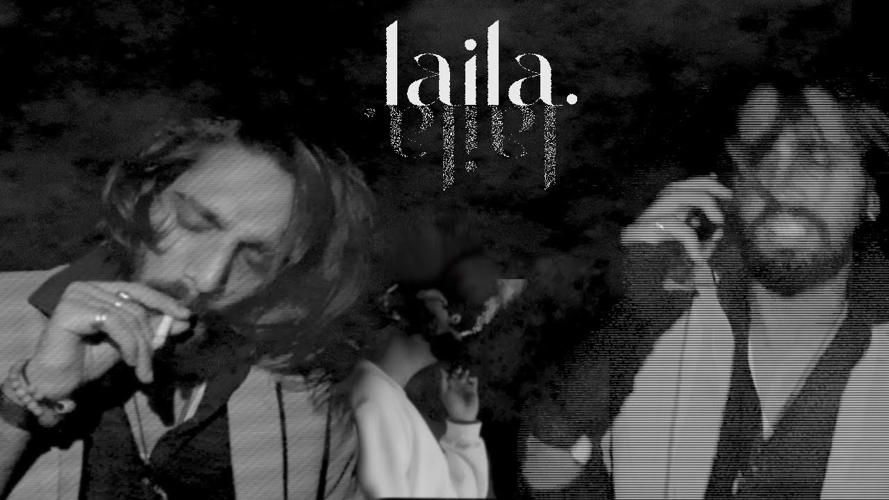 LAILA (official video) - YouTube