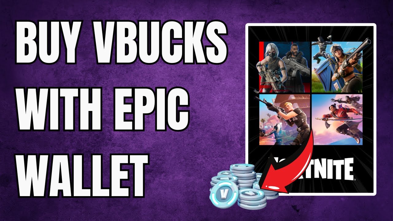 How to Buy V-Bucks with Epic Wallet - 2025 Guide - YouTube