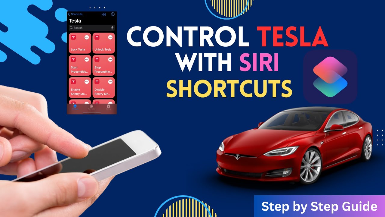 Control Your Tesla With Siri Shortcuts: Integration Guide 2023 ...