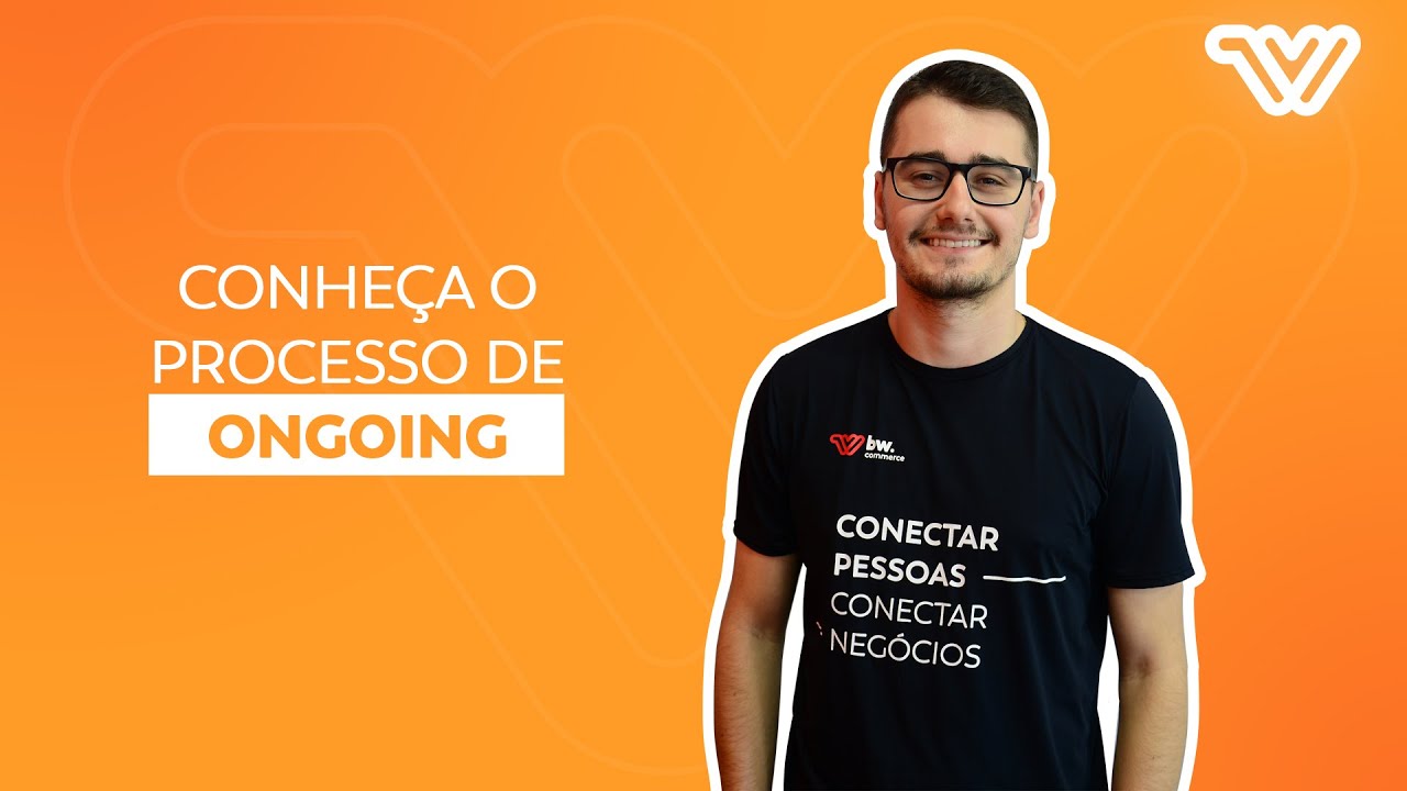 Conheça o processo de Ongoing - YouTube