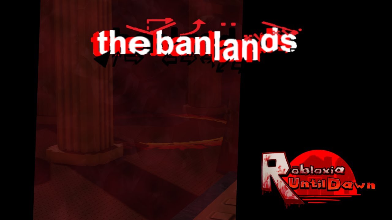 The Banlands MAIN THEME | The Robloxia: Until Dawn OST - YouTube