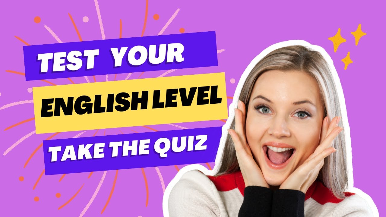 What is Your English Level ? Take This Test. - YouTube