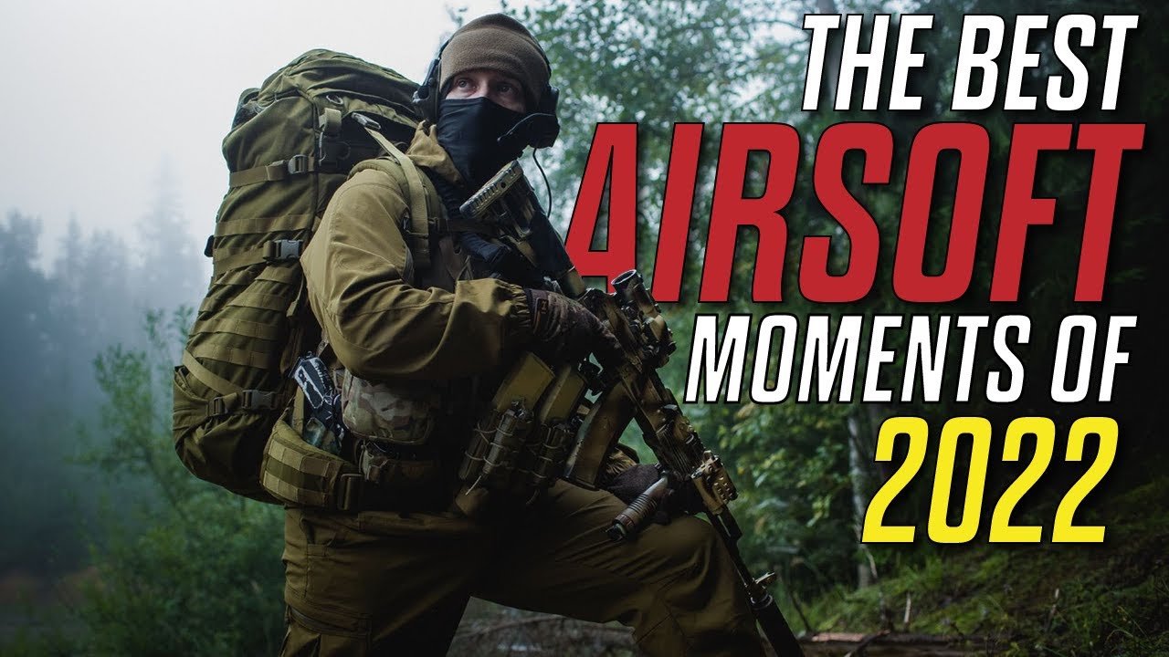 The BEST Airsoft Moments of 2022 | EPIC Gameplay & MILSIM Highlight ...