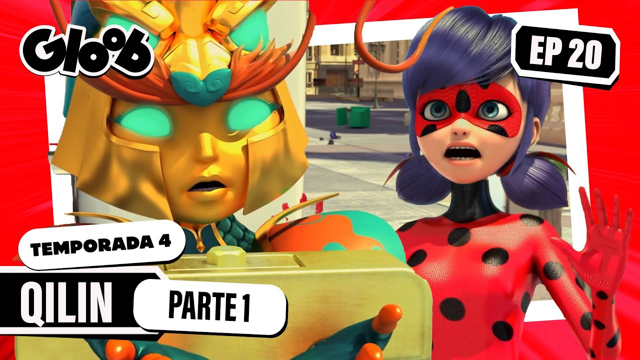 QILIN EPISÓDIO COMPLETO PARTE 1 | MIRACULOUS LADYBUG 4ª TEMP | Mundo ...