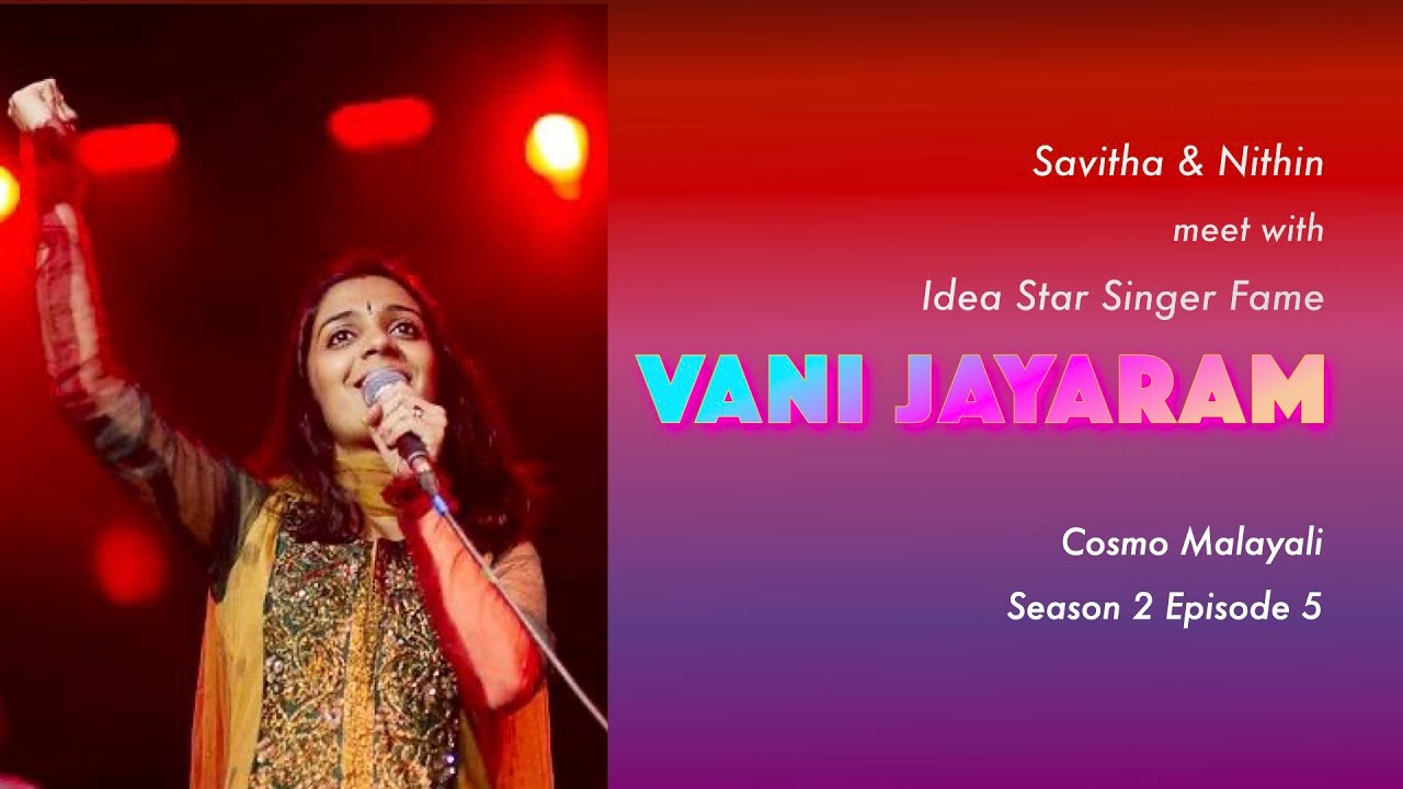 Meet Idea Star Singer fame Vani Jayaram || S2 E5 - YouTube