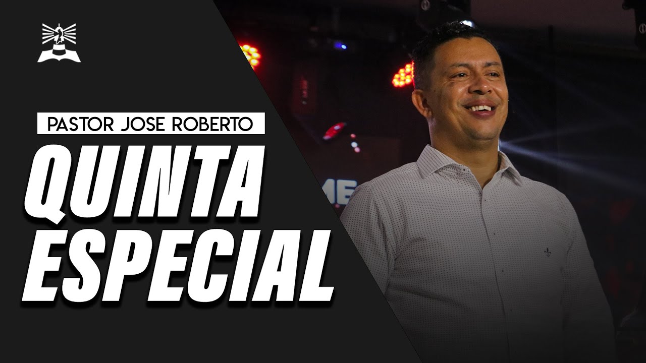 PASTOR JOSE ROBERTO | QUINTA ESPECIAL | (23.12.2021) - YouTube
