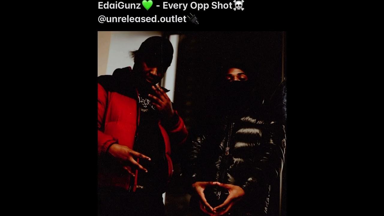 EdaiGunz - Every Opp Shot (DOA & 300 Diss)(Unreleased)(Check Description) - YouTube