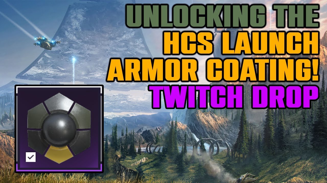 Unlocking the HCS Launch Armor Coating! (Twitch Loot) - Halo Infinite ...
