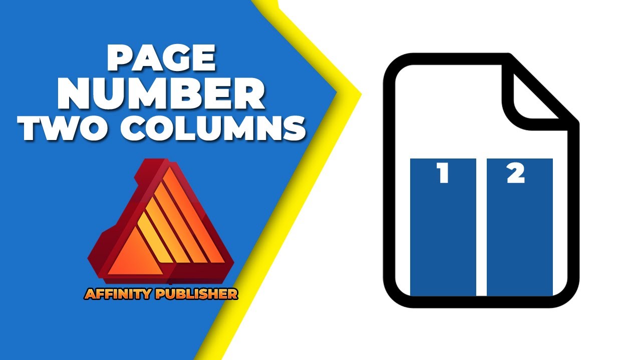 How to insert page number in two columns in affinity publisher - YouTube