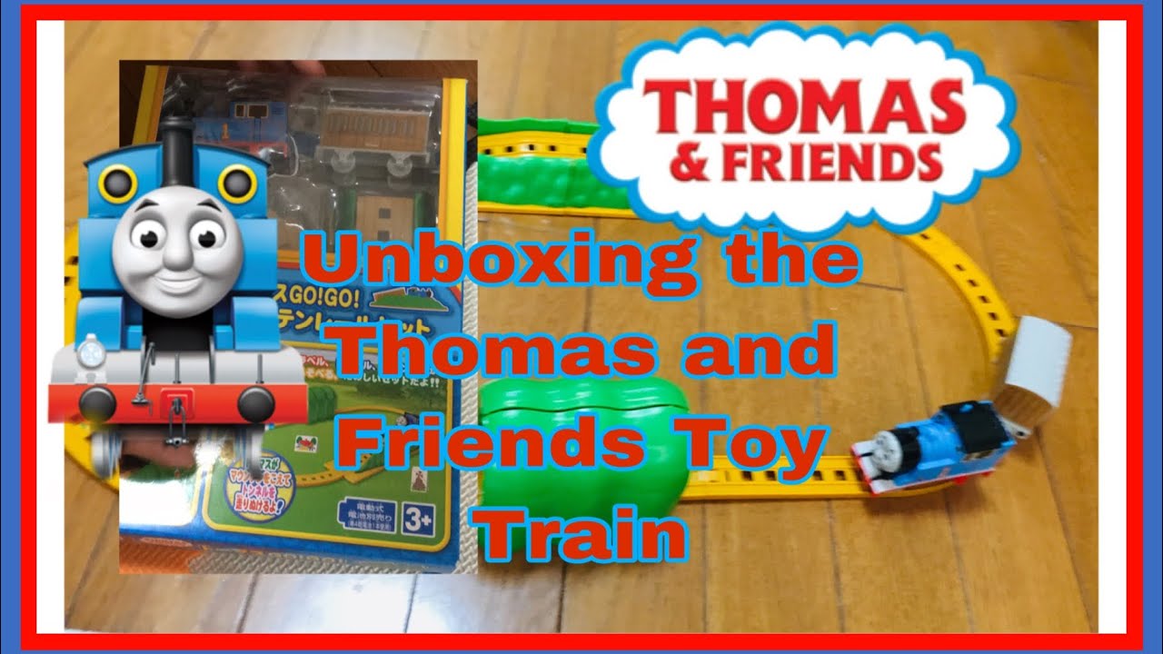 Thomas and Friends | Unboxing the Toy Train - YouTube
