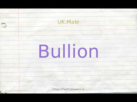 How to pronounce bullion - YouTube