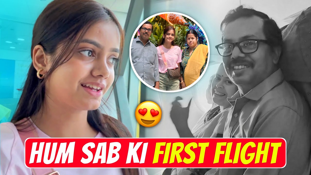 Hum Sab Ki First Flight ️ | Sapna Poora Hua 😍 - YouTube
