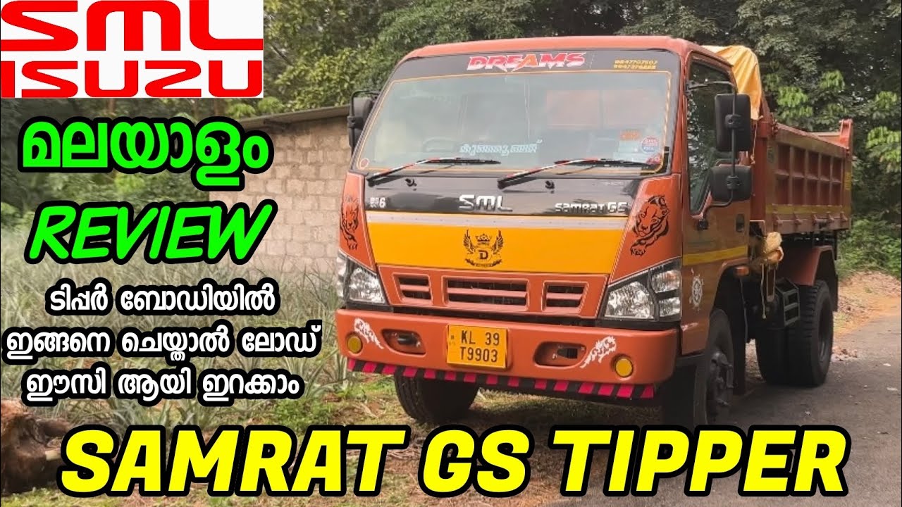 SML ISUZU Samrat GS Tipper/ swaraj mazda /BS6/Isuzu | Review Malayalam ...