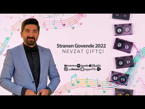 Nevzat Çiftçi - Hay Le Le Esmer & Baze (Stranen Govende 2022)