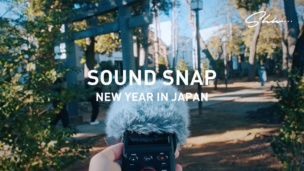 SoundSnap - New Year in Japan | Portacapture X6 | Field Recording ...