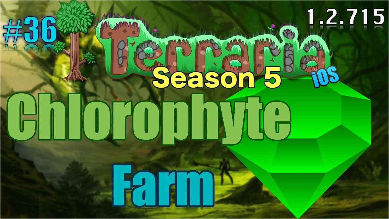 Let's Play Terraria (1.2.715) iOS/Android- Epic Chlorophyte Farm ...