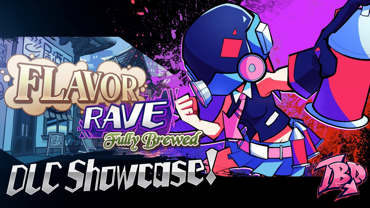 Team TBD | Flavor Rave: Fully Brewed DLC Showcase! - YouTube