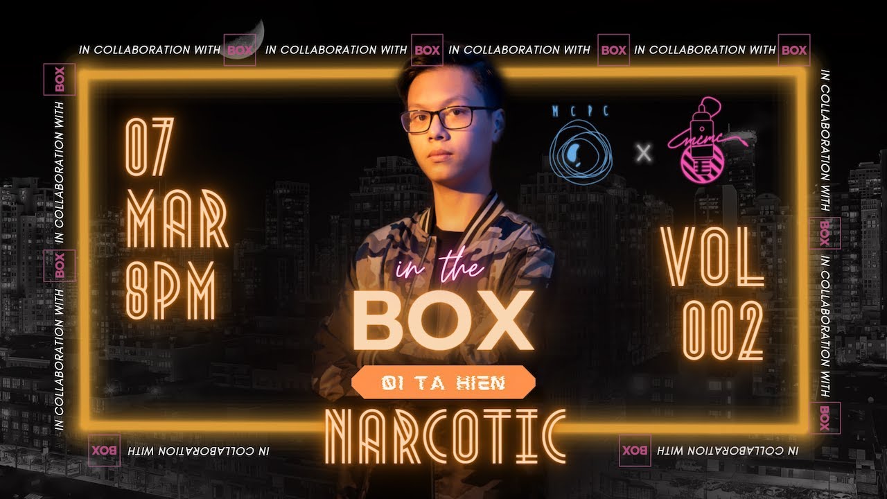 IN THE BOX Vol.2: NARCØTIC | BOX x MCMC x MCPC - YouTube