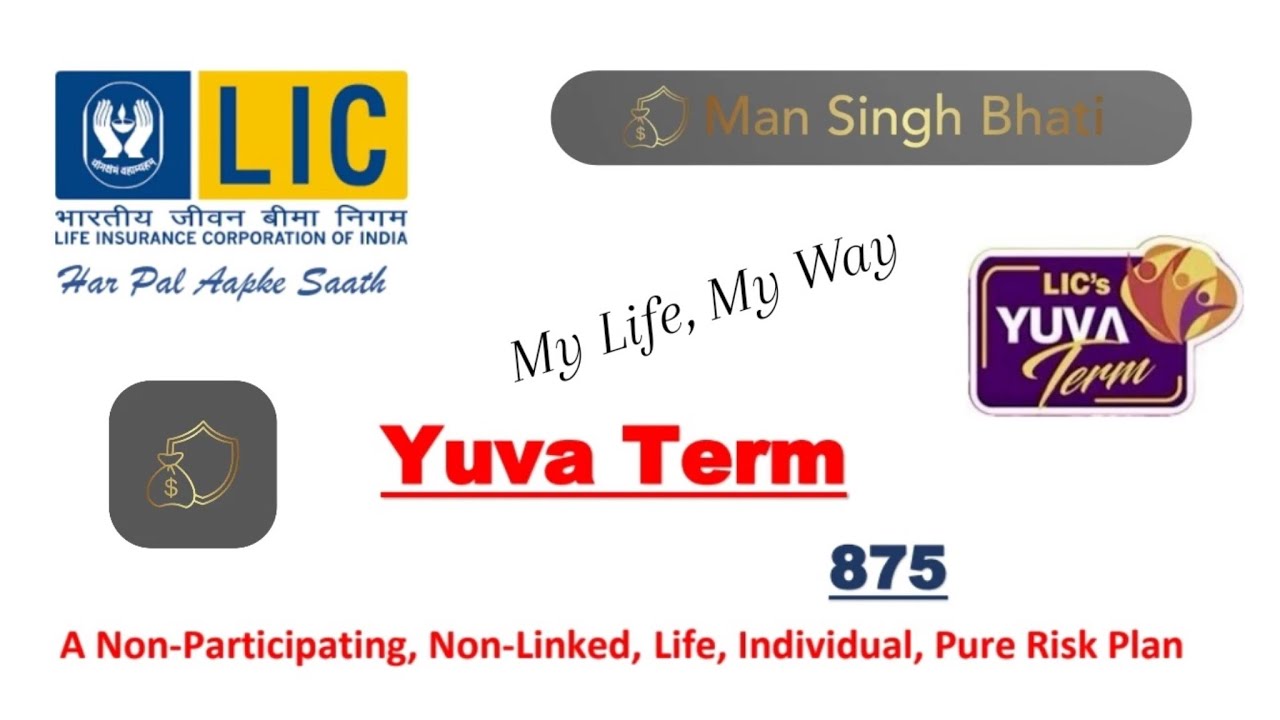 LIC Yuva Term Plan No. 875 Details in Hindi with Example, LIC's New ...