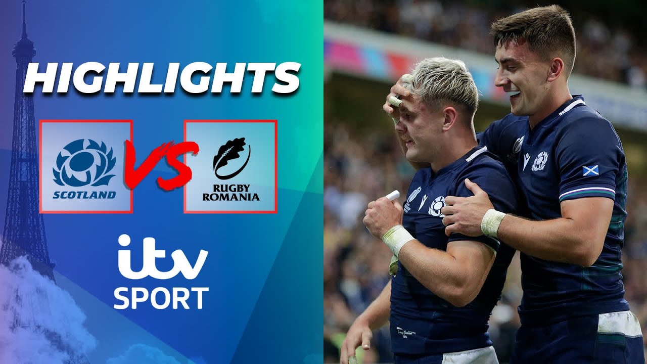 HIGHLIGHTS - Scotland v Romania - 2023 Rugby World Cup - YouTube