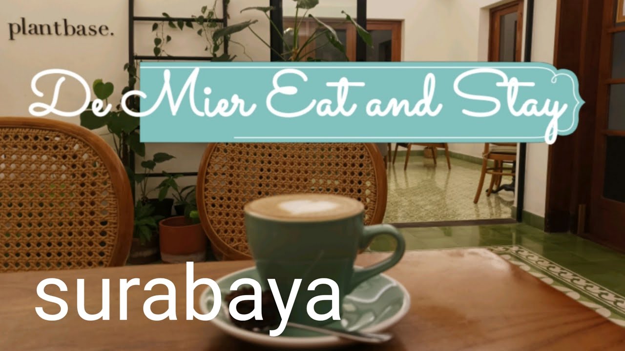 De Mier Cafe & Guest House modern Spot Hangout#surabaya#cafe#Guesthouse ...