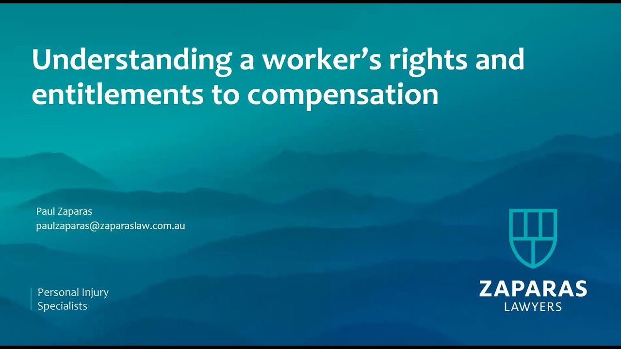 Understanding a workers' rights and entitlements to compensation in VICTORIA - YouTube