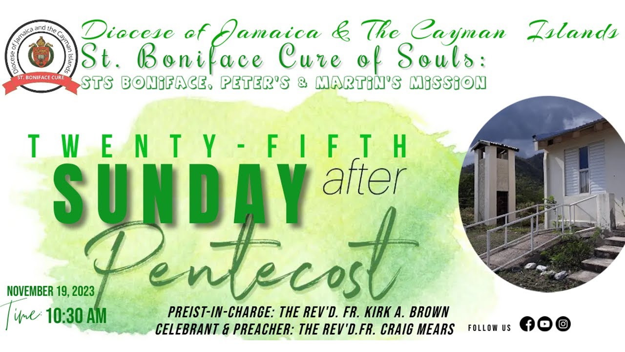 Twenty-Fifth Sunday after Pentecost| Proper 28| Sunday, November 19 ...