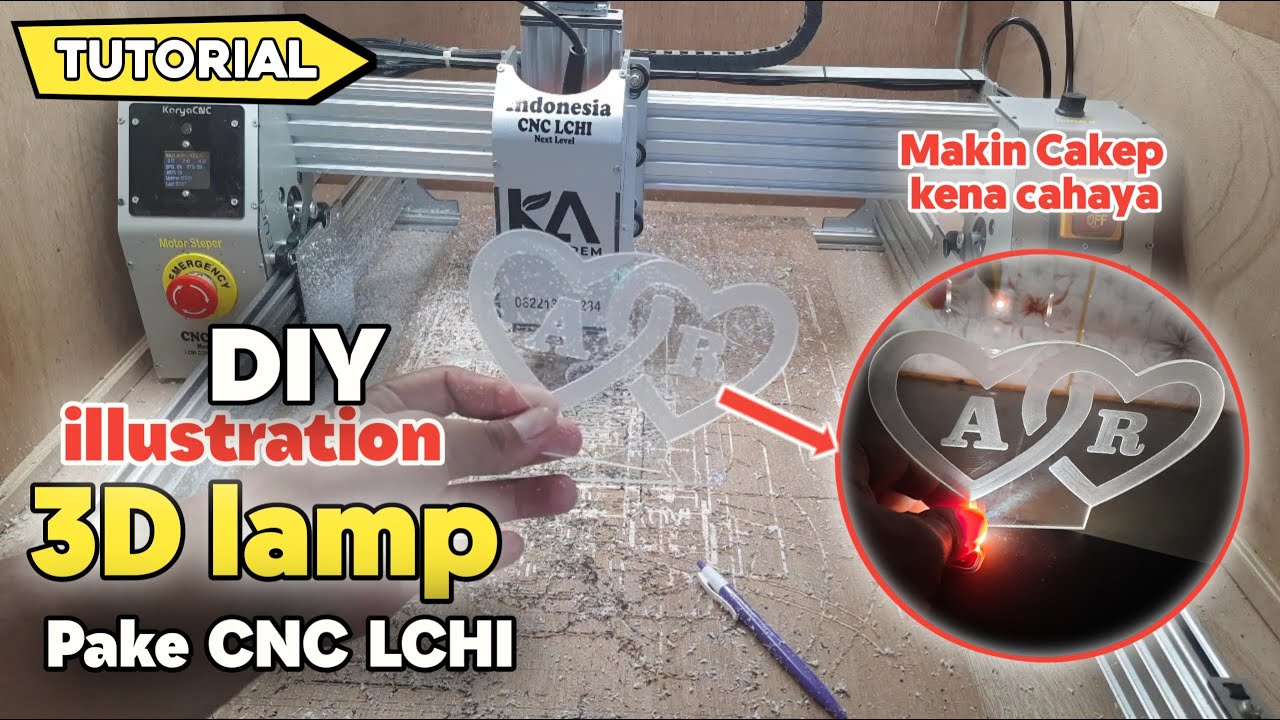 Mesin Ukir Akrilik Otomatis - Membuat lampu tidur menggunakan Mesin CNC ...