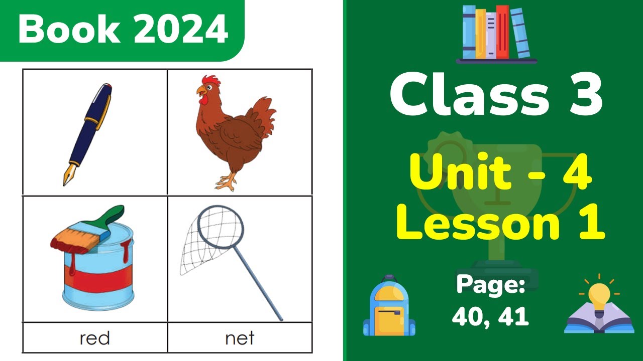 Class 3 English | Unit 4 | Lesson 1 | Say the middle sounds /æ/ and /e ...