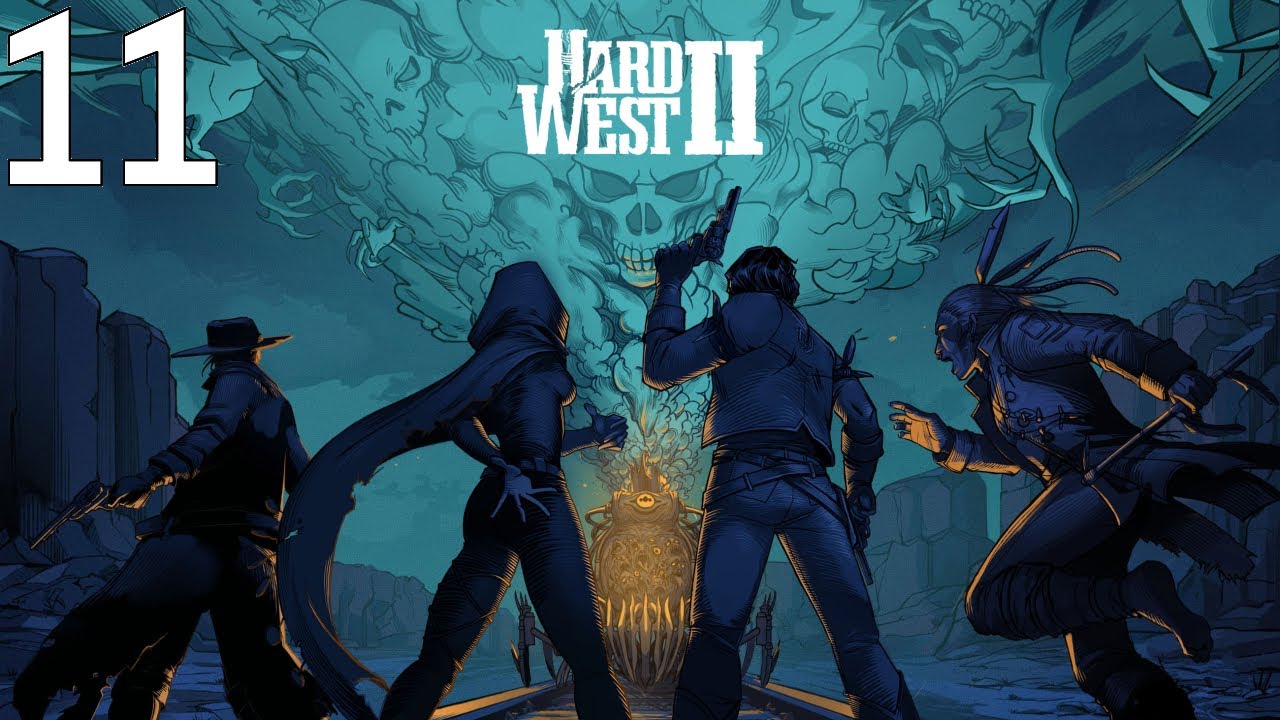 Let's Play Hard West 2 Part 11 Taking Down the O'Kane Clan - YouTube