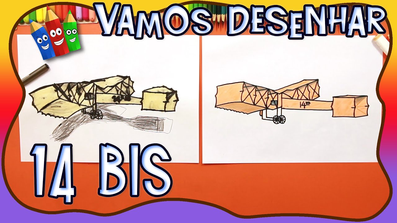 Como desenhar o 14-Bis - DESENHOS E CORES - YouTube