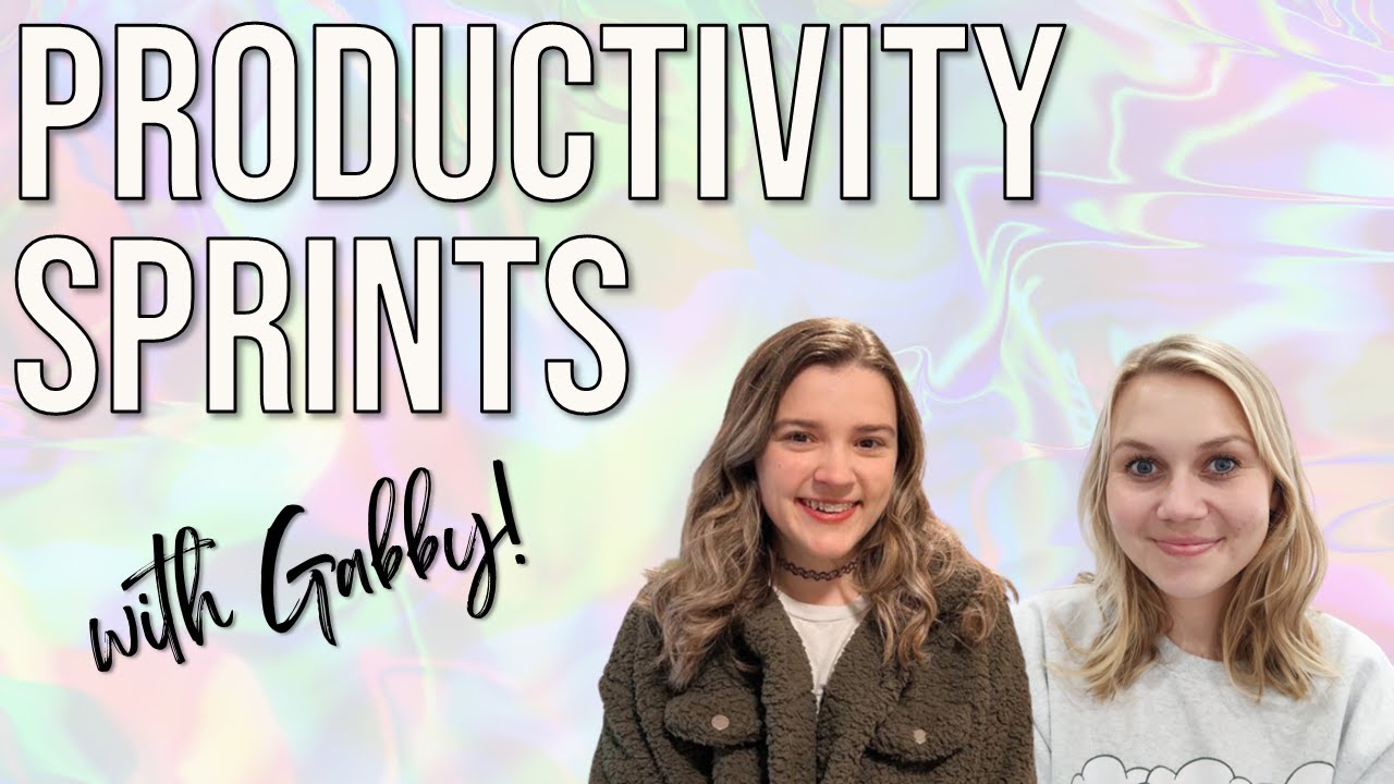 Friday Productivity Sprints with Gabby! - YouTube