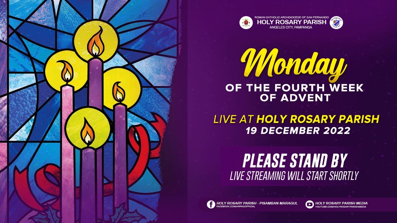 Monday of the Fourth Week in Advent | 19 December 2022 - YouTube