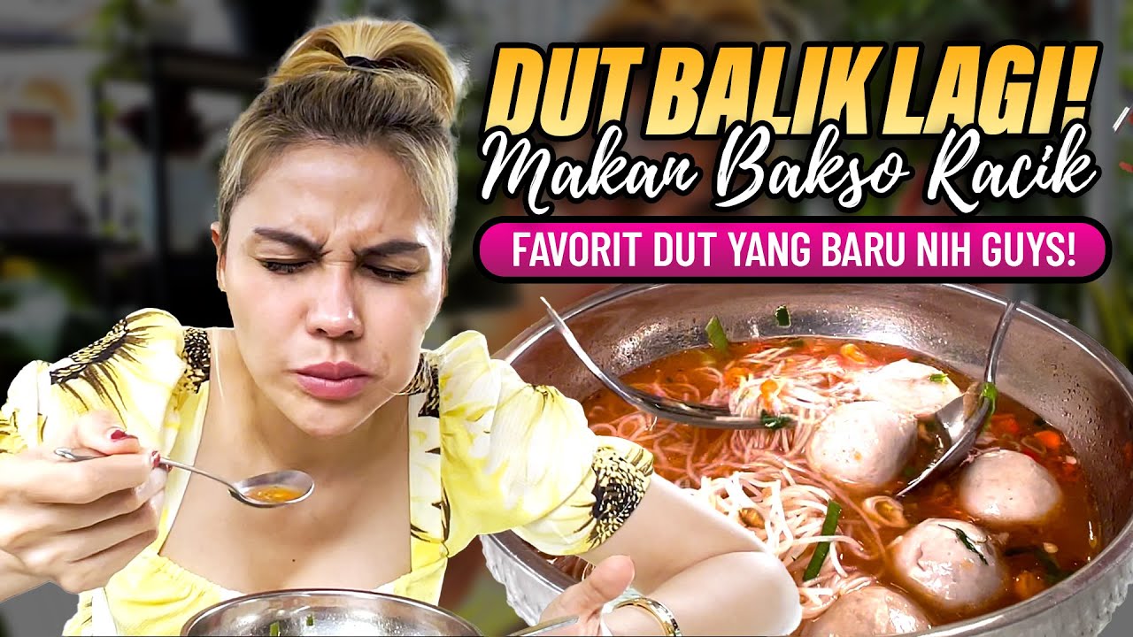 Akhirnya Dut Balik Lagi Makan Bakso Racik Mantap Pedes Banget Guys