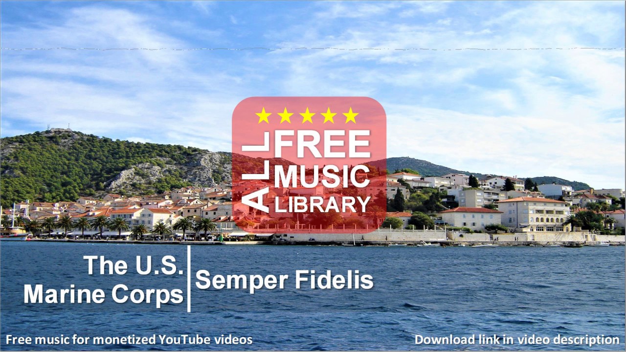 All Free Music Library | Semper Fidelis - The U.S. Marine Corps Band ...