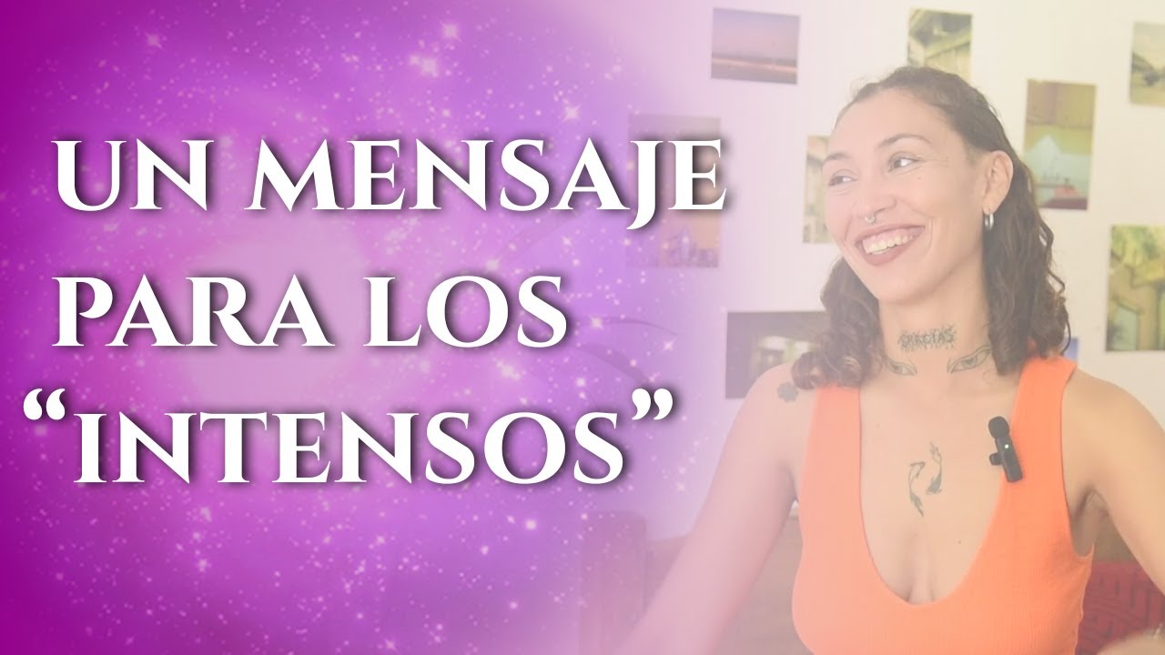 Te consideras una persona "intensa"? esto es para ti - YouTube