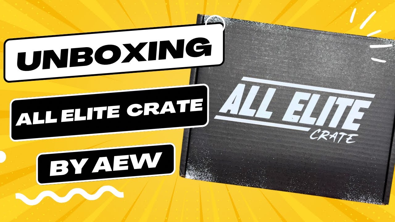 AEW All Elite Mystery Crate - Unboxing - AEW is a professional ...