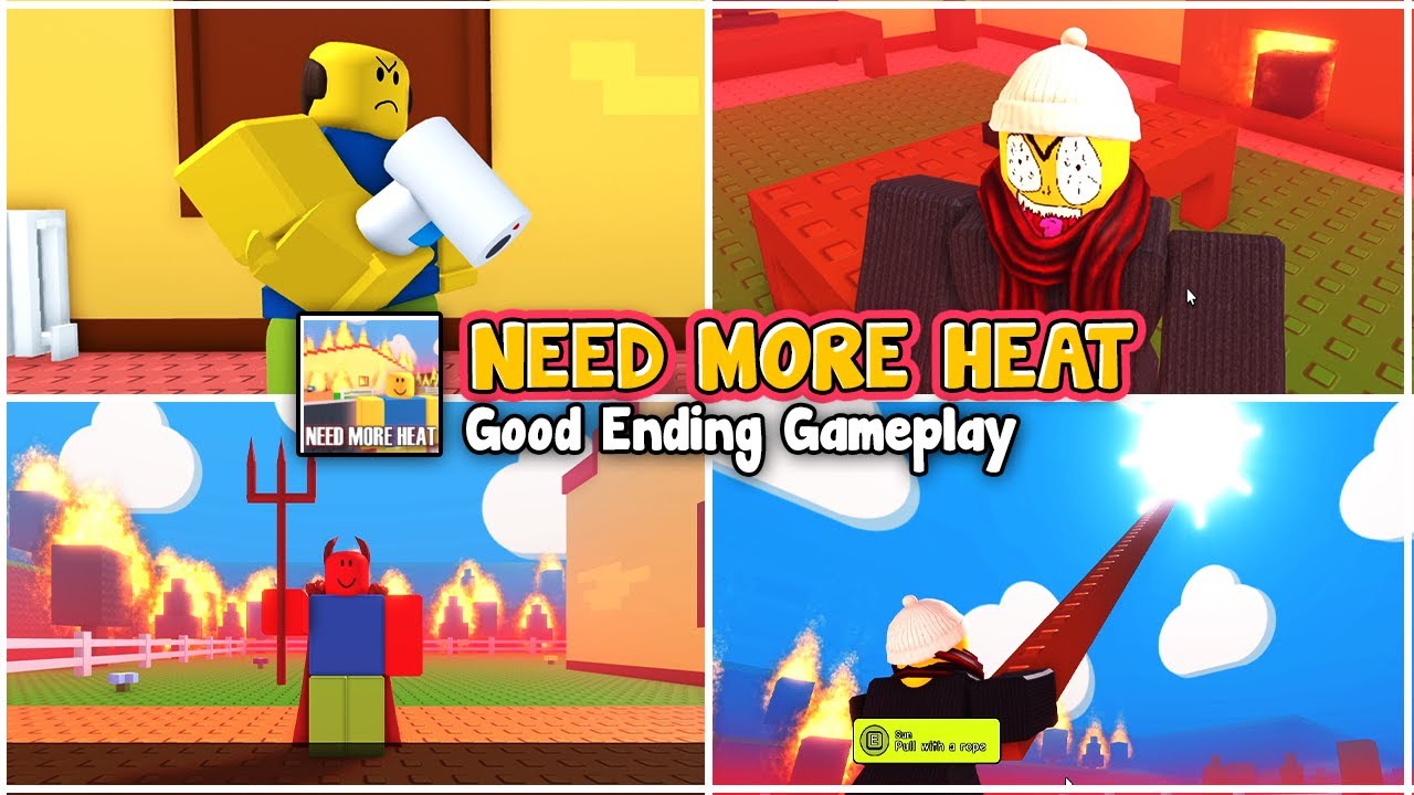 [ROBLOX] Need More Heat - Good Ending Gameplay - YouTube