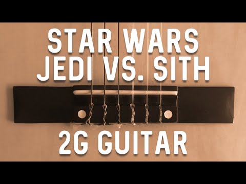 Star Wars Jedi vs. Sith | 2G Guitar - YouTube