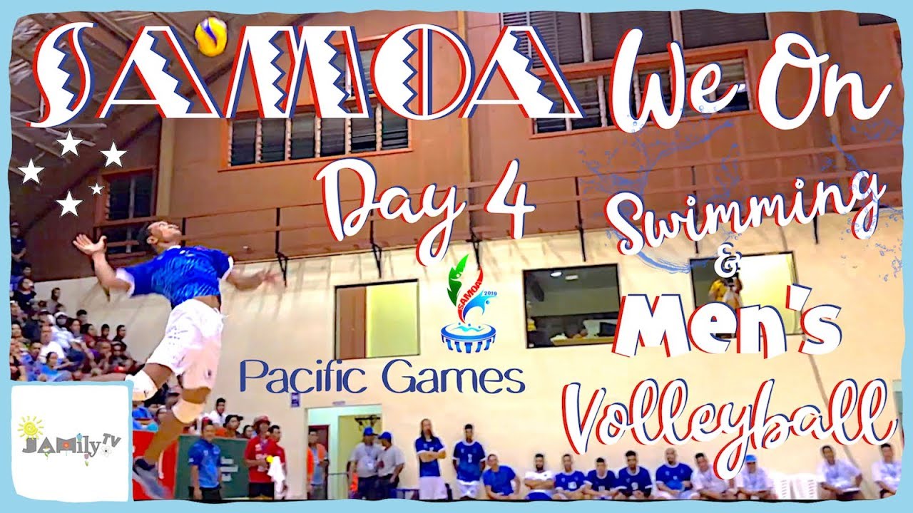 PACIFIC GAMES 2019 Day 4 | APIA SAMOA | SWIMMING | MEN'S VOLLEYBALL ...