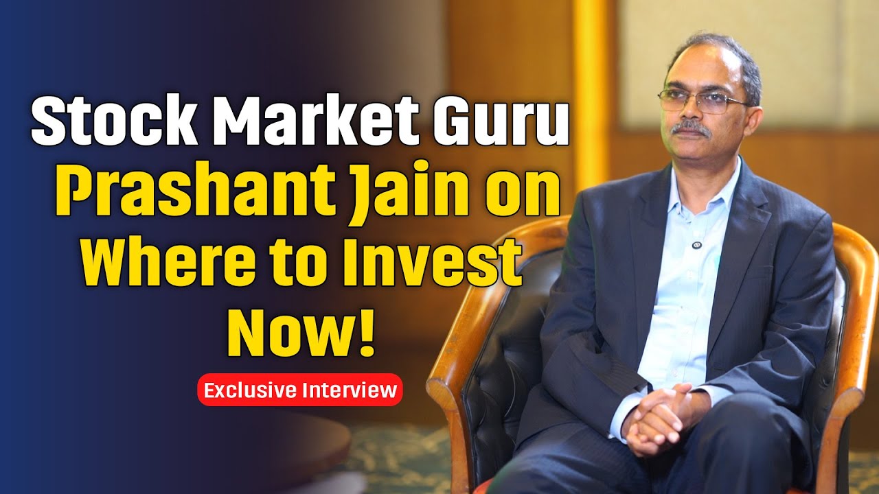 Prashant Jain's Insightful Advice on Where to Invest Now! | Exclusive Interview | Dhanamonline ...