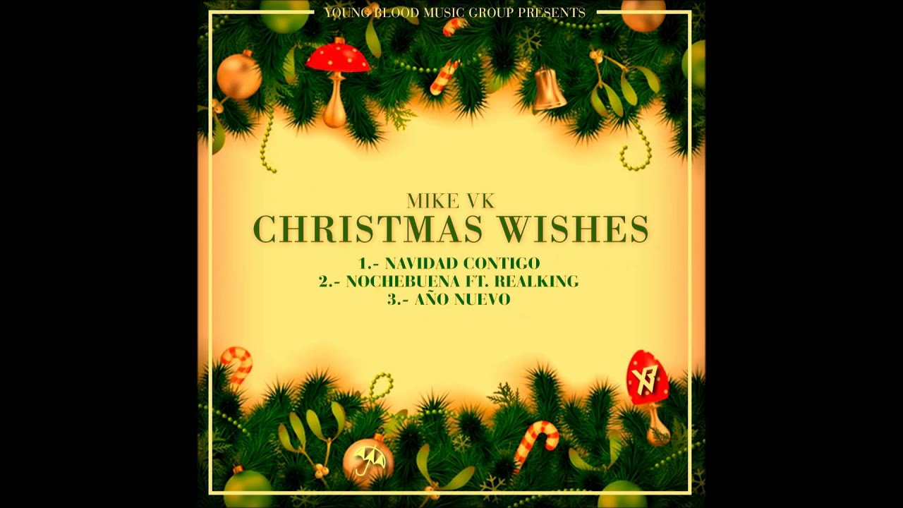 Mike Vk - Año Nuevo - YouTube