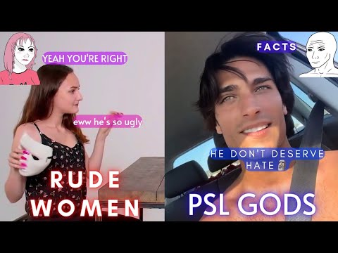 RUDE WOMEN VS PSL GOD🗿 (kind men) - YouTube