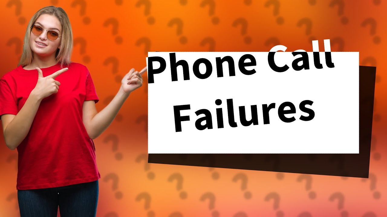 Why is my phone failing calls? - YouTube