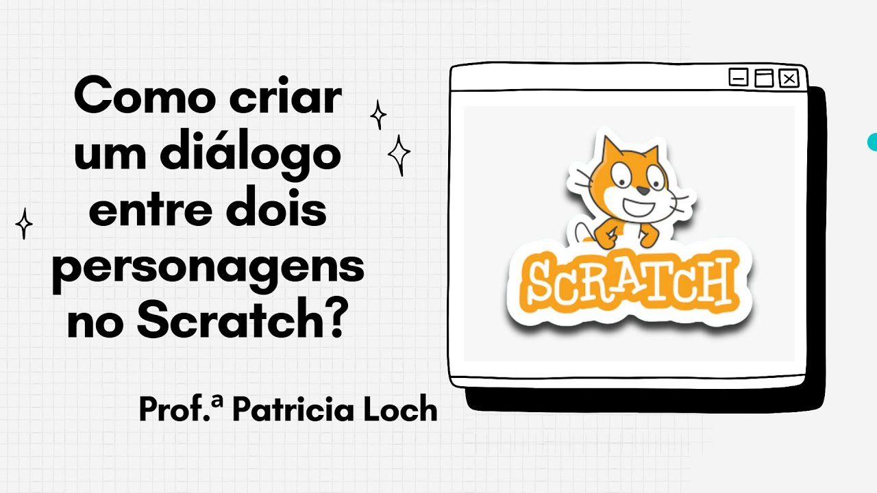 Como criar um diálogo entre dois personagens no Scratch? - YouTube