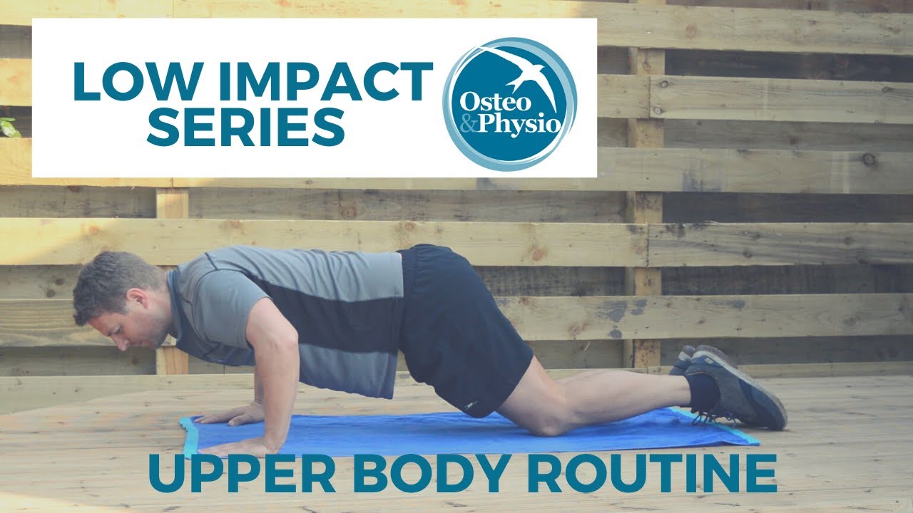 LOW IMPACT ROUTINE FOR THE UPPER BODY - YouTube