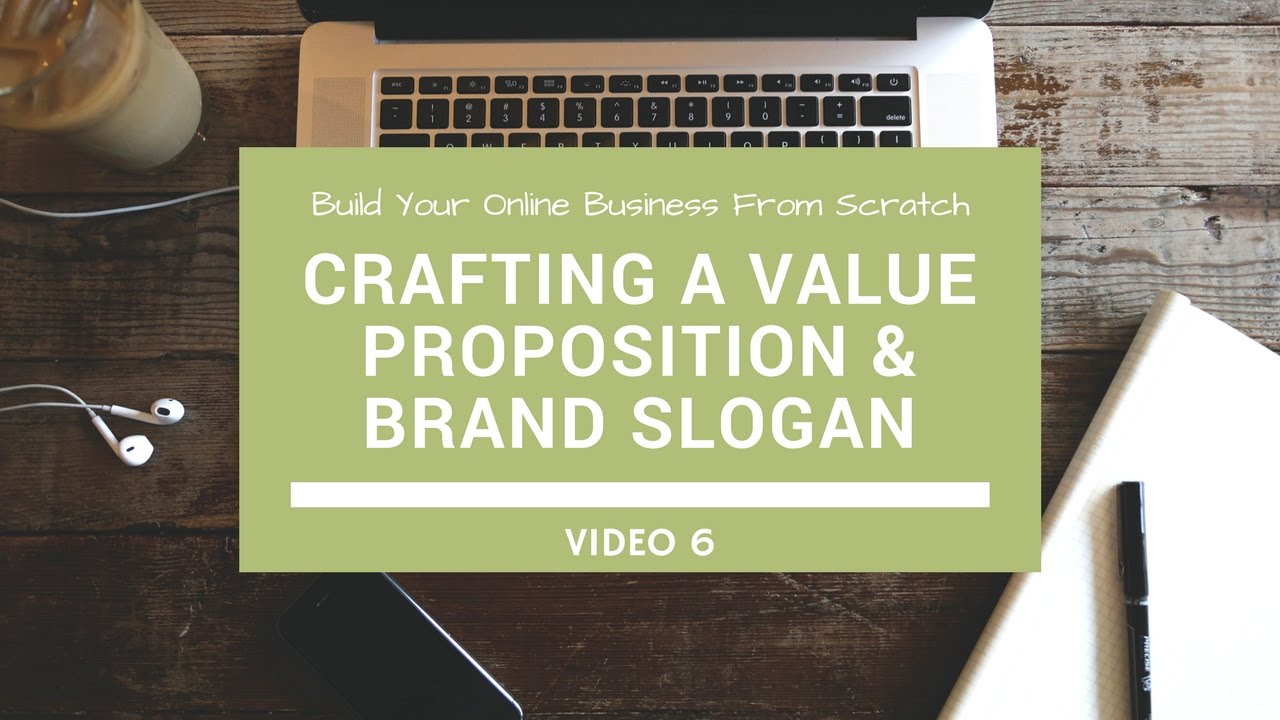 Crafting A Value Proposition & Brand Slogan - YouTube