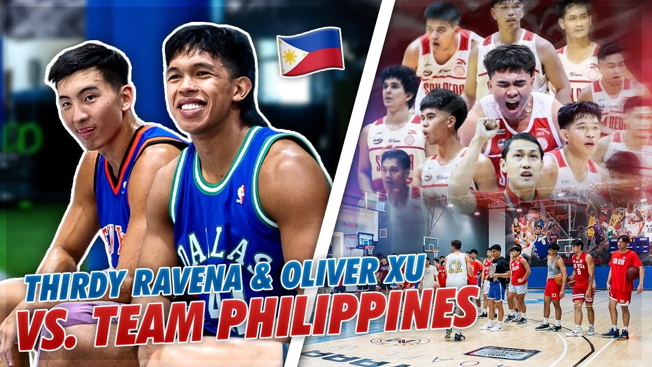 Thirdy Ravena and Oliver Xu vs. Philippines Team! - YouTube